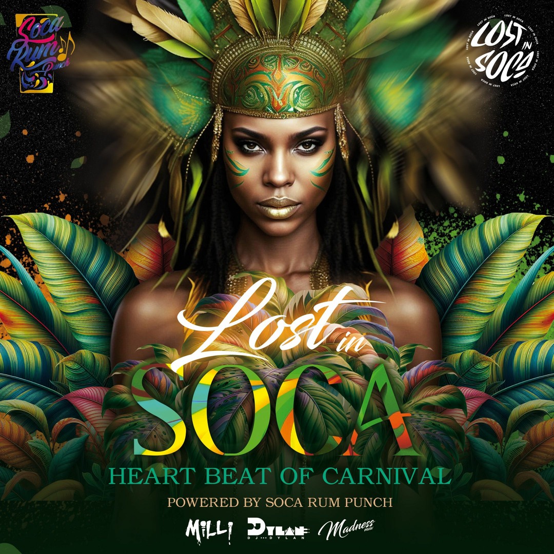 Stream Lost In Soca 2024 Heart beat of Carnival Hosted By MC Milli by DJ Dylan | Listen online ...
