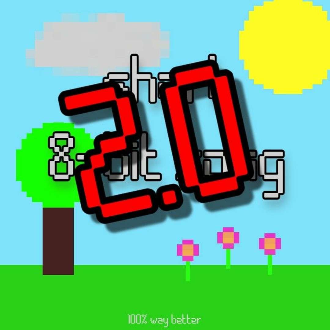 Stream 8 bit song 2.0 by oofania | Listen online for free on SoundCloud