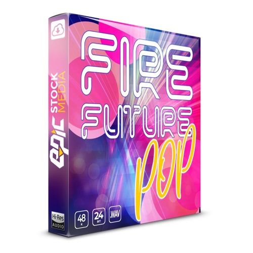 Stream Fire Future Pop - Loop & One Shot Sample Library by Epic Stock Media | Listen online for ...