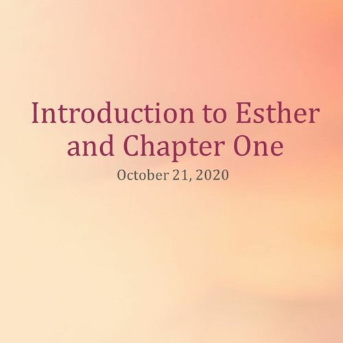 Stream Introduction to Esther & Chapter 1 by Fresh Surrender Ministries ...
