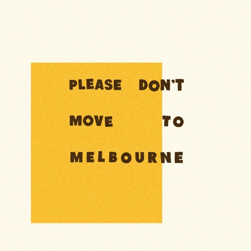 Stream Please Don't Move To Melbourne by BallParkMusic | Listen online ...