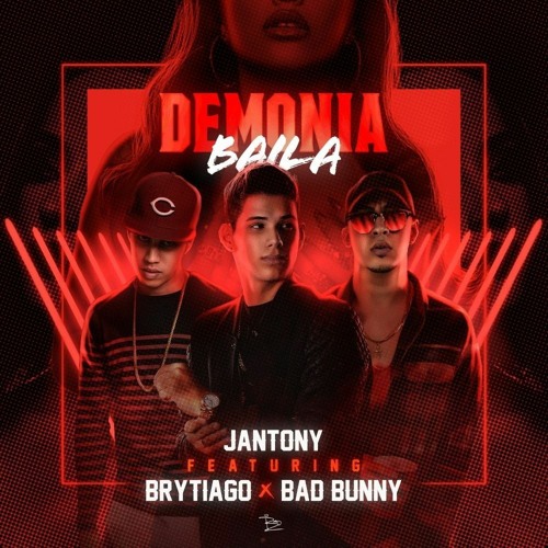 Stream Demonia Baila - Bad Bunny X Brytiago X Jantony by Jose Luis | Listen online for free on ...