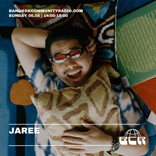 Stream Voyage with Jaree - 6th August 2023 by Bangkok Community Radio ...