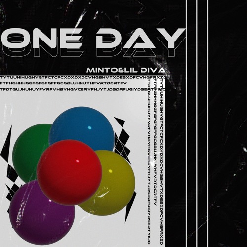 Stream One Day feat. lil diva by Minto | Listen online for free on SoundCloud