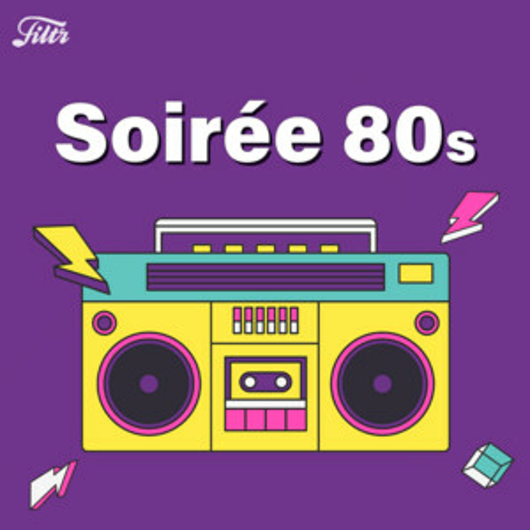 Stream Ily Es | Listen to Soirée 80s | Playlist Tubes | Musique année ...