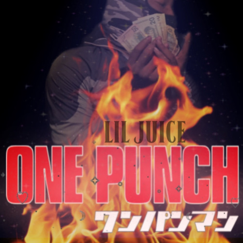 Stream One Punch by Lil Juice | Listen online for free on SoundCloud