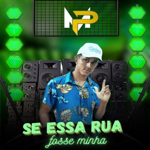 Stream Se Essa Rua Fosse Minha by Magnata do Piseiro | Listen online ... Stream Se Essa Rua Fosse Minha by Magnata do Piseiro | Listen online ...