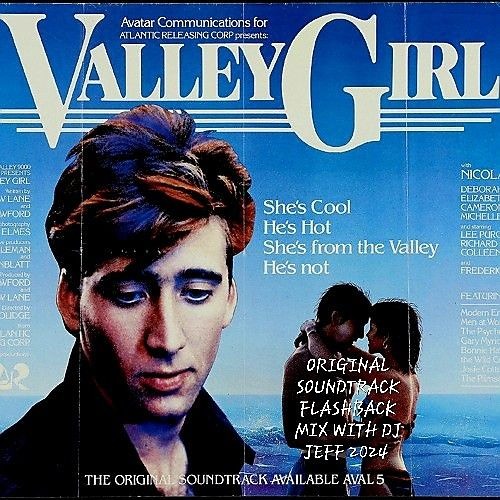Stream VALLEY GIRL 1983 "THE COMPLETE COLLECTION HITS" REVISITED MIX ...