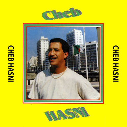 Stream Waldi Ghadni by Cheb Hasni - الشاب حسني | Listen online for free ...
