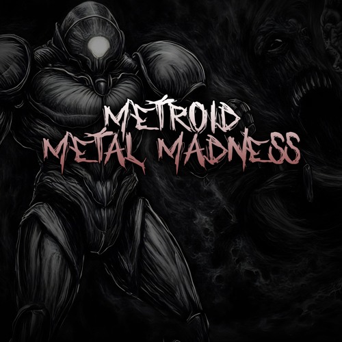 Stream THEoneNILS | Listen to Metroid Metal Madness playlist online for ...