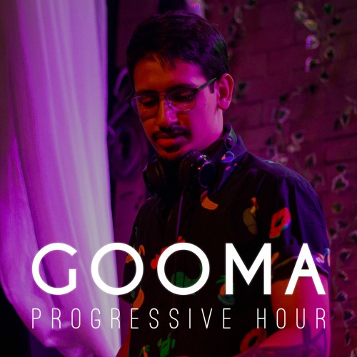 Stream GOOMA - Progressive Hour by GOOMA | Listen online for free on ...