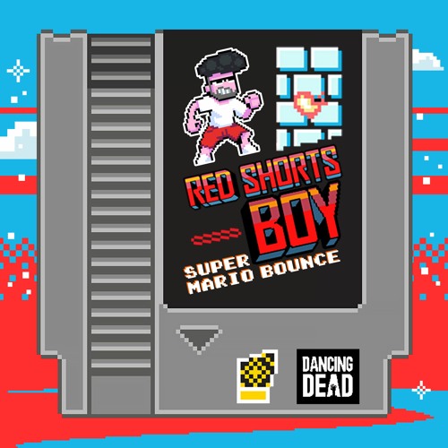 Stream RED SHORTS BOY - Super Mario Bounce by Dancing Dead | Listen ...