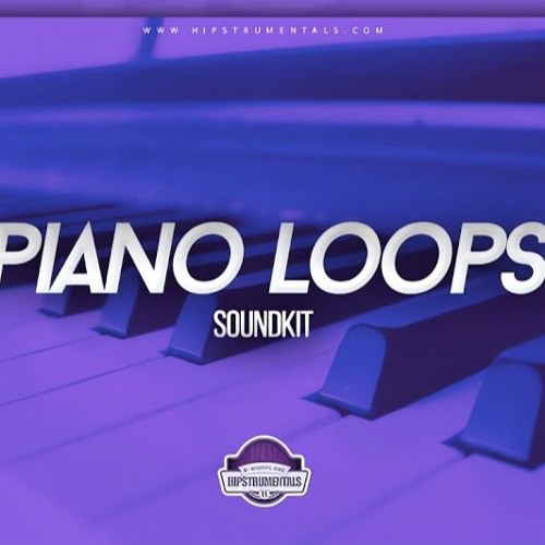 Stream 22 FREE Piano Loops by Hipstrumentals | Hip Hop Makers by ...