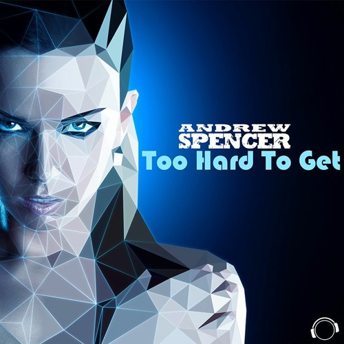 Stream Andrew Spencer - Too Hard To Get (Snippet) by MENTAL MADNESS RECORDS | Listen online for ...