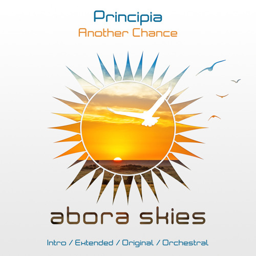 Stream Principia - Another Chance by Abora Recordings | Listen online ...