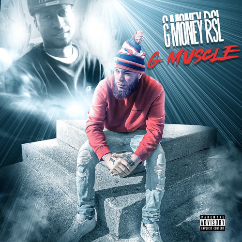 Stream G Muscle by G Money RSL | Listen online for free on SoundCloud