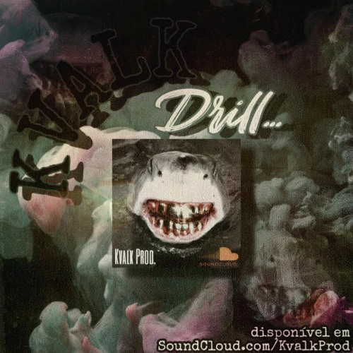 Stream Kvalk Prod. | Listen to Kvalk Drill VOL. 1 playlist online for ...