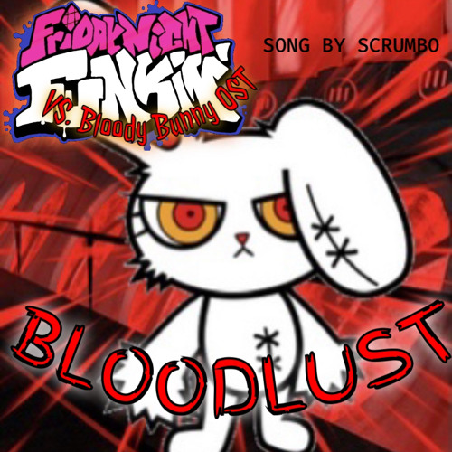 Listen to music albums featuring Friday Night Funkin': VS BLOODY BUNNY ...