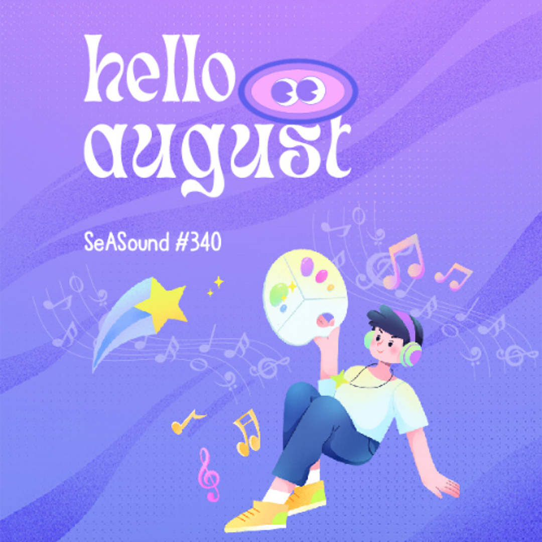 Stream SeASound 340 - Hello August! by SeABank | Listen online for free ...