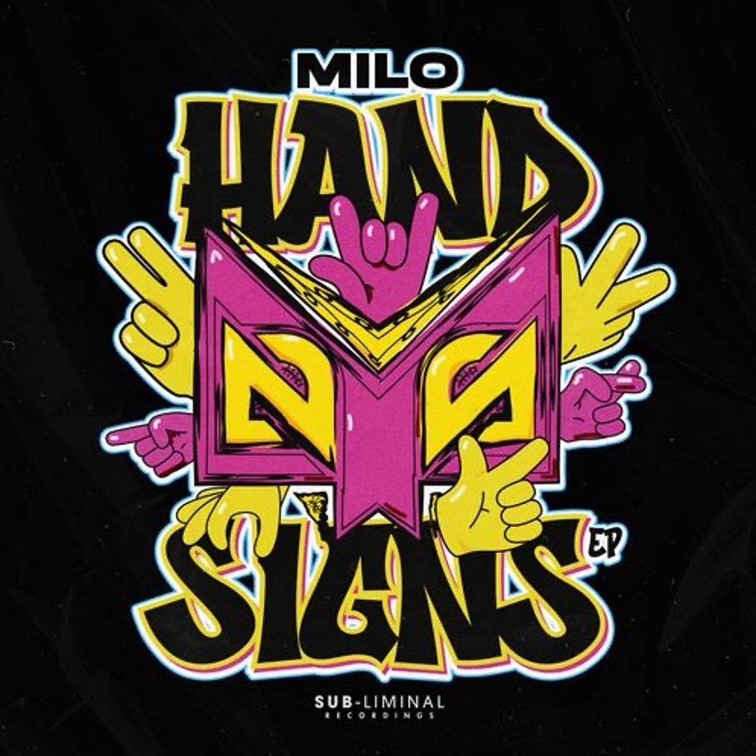 Stream Milo - Hand Signs (OUT NOW) by Sub-liminal Recordings | Listen ...