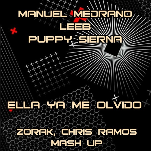 pumpyoursound.com | Ella Ya Me Olvido (Zorak & Chris Ramos Mash Up)