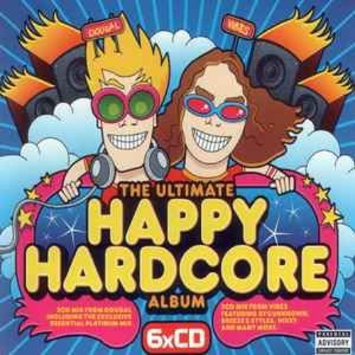 Stream The Ultimate Happy Hardcore Album (Disc 4 - Vibes' Mix One) by I ...