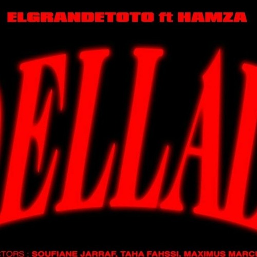 Stream ElGrandeToto feat. Hamza - DELLALI X Remix by Yas13 | Listen ...