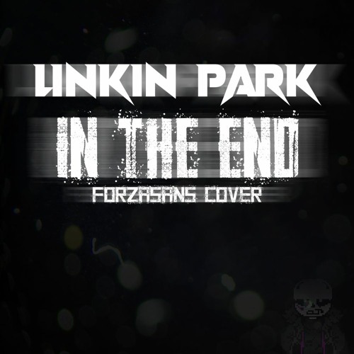 Linkin Park In The End Cover