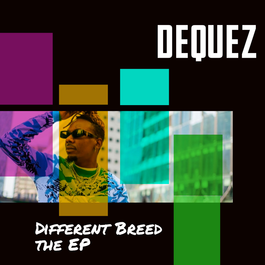 Stream Dequez | Listen to Different Breed The EP playlist online for ...