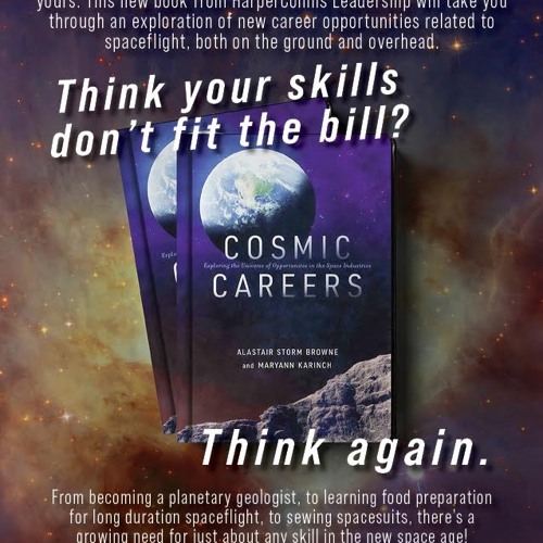 Stream episode Cosmic Careers Conclusion Space is Our Neighborhood by ...