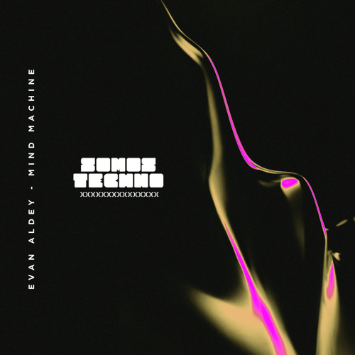 Stream Somos Techno | Listen to STL015: Evan Aldey - Mind Machine ...