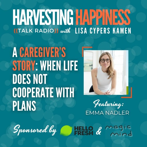 Stream episode A Caregiver’s Story: When Life Does Not Cooperate with ...