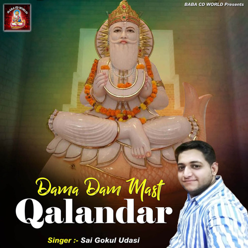 Stream Dama Dam Mast Qalandar by Sai Gokul Udasi | Listen online for ...