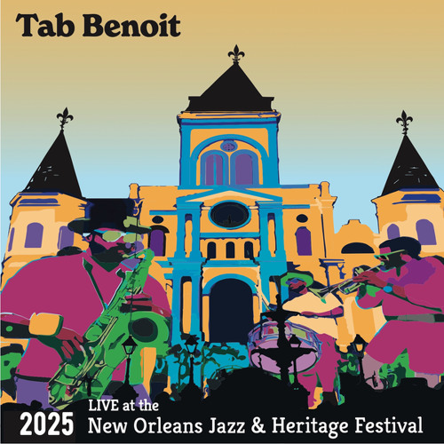 Stream Tab Benoit | Listen to Live at the 2025 New Orleans Jazz ...