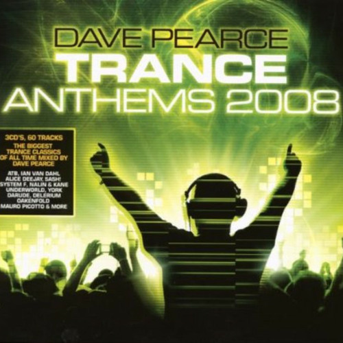 Stream H | Listen to Dave Pearce Trance Anthems 2008 playlist online ...