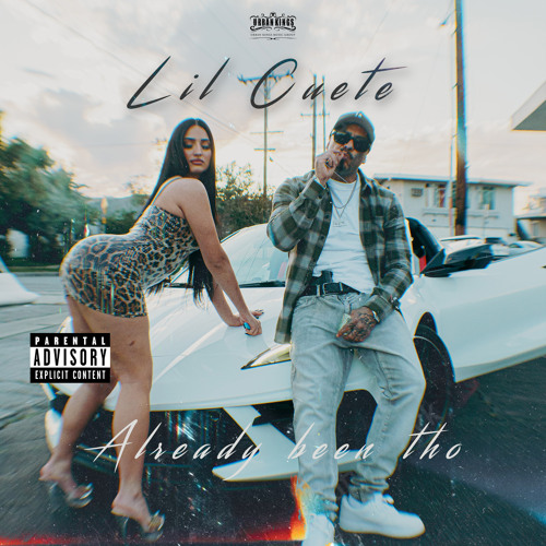 Stream Lil Cuete | Listen to Already Been Tho playlist online for free ...