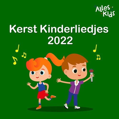 Stream Kinderliedjes Om Mee Te Zingen | Listen to Kerst Kinderliedjes ...