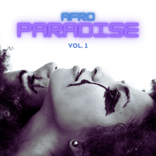 Stream Graba Radio Ibiza | Listen to Afro Paradise, Vol.1 playlist online for free on SoundCloud