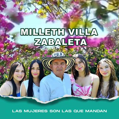 Stream Milleth Villa Zabaleta | Listen to LAS MUJERES SON LAS QUE ...