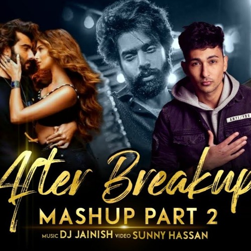 Stream After Breakup Mashup Part 2 |Ft.Arijit Singh | Zack Knight ... Stream After Breakup Mashup Part 2 |Ft.Arijit Singh | Zack Knight ...
