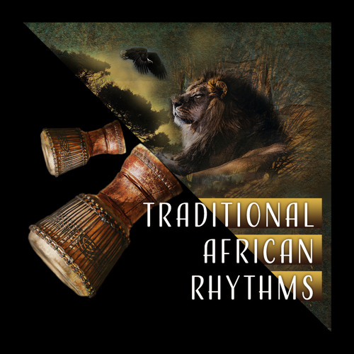 Stream Tribal Drums Ambient | Listen to Traditional African Rhythms ...