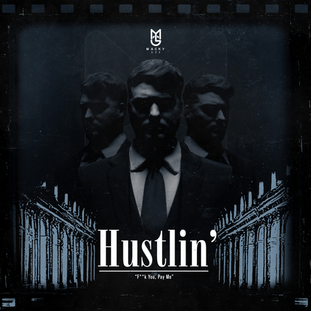Stream Macky Gee | Listen to Hustlin' playlist online for free on ...