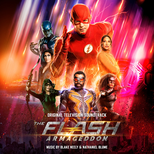 Stream Blake Neely | Listen to The Flash: Armageddon (Original ...