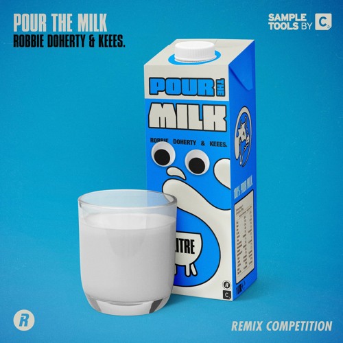 Stream Robbie Doherty & Keees. - Pour The Milk (Noel Di Maio Remix) by ...