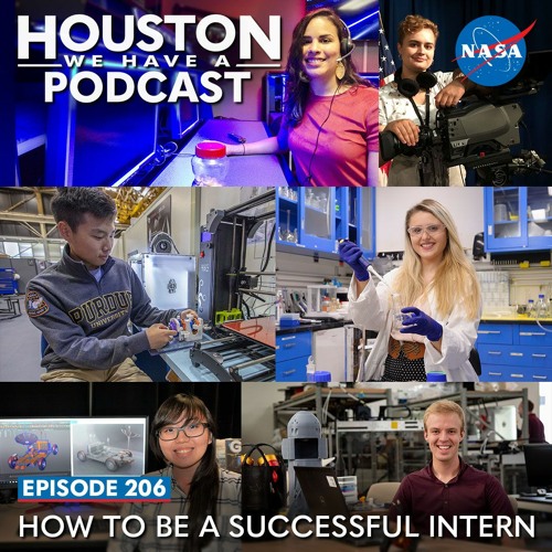 Stream episode Houston We Have a Podcast: How to be a Successful Intern ...