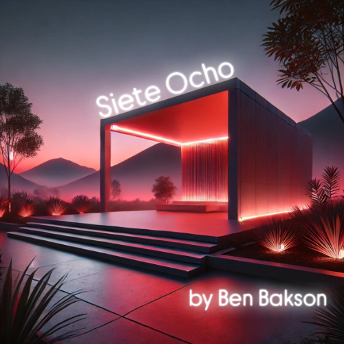 Stream Siete Ocho by Ben Bakson (Free download for Club Version) by DJ ...