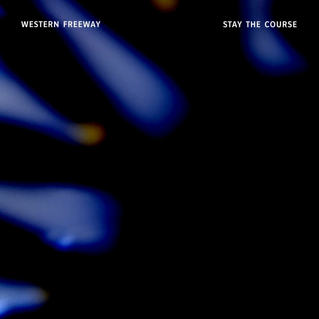 Stream Stay The Course by Western Freeway | Listen online for free on ...