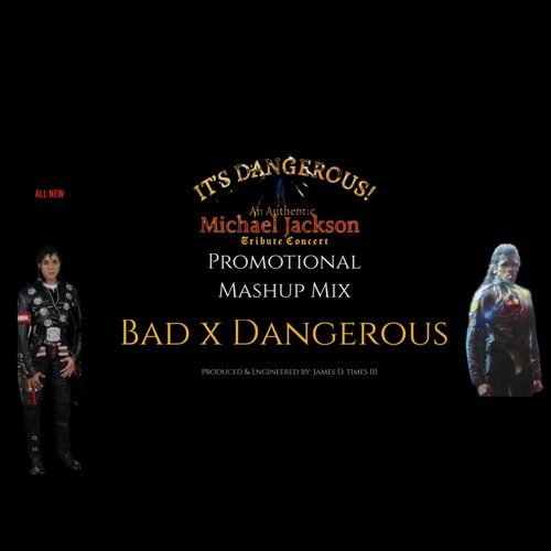 Stream BAD X DANGEROUS-MASH UP MIX-MICHAEL JACKSON by Love & Light ...