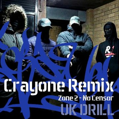 Stream Zone 2's "No Censor" Remix2 by Crayone by Crayone | Listen ...