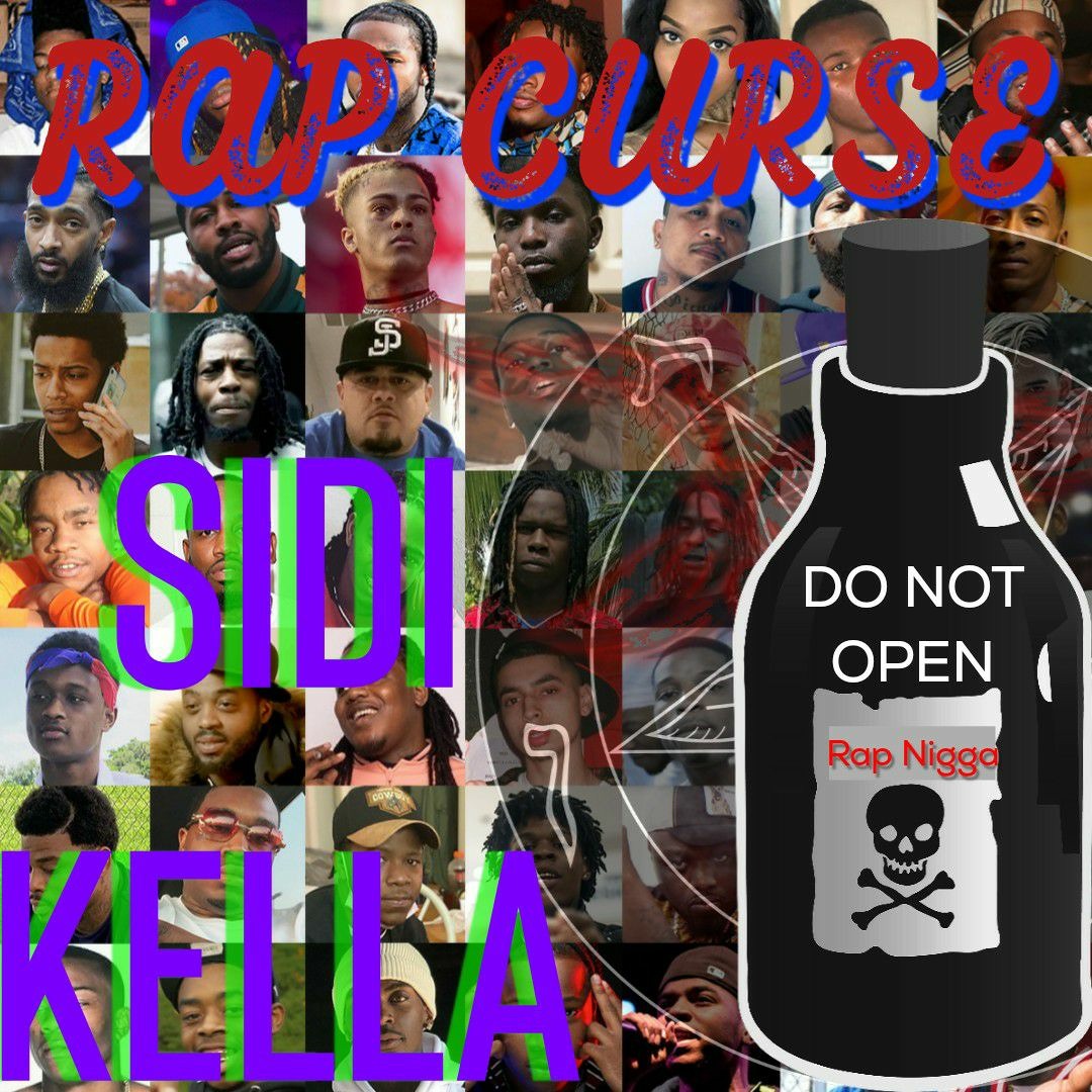 Stream Rap Curse (Prod. YungSoBek) by Sidi Kella | Listen online for ...